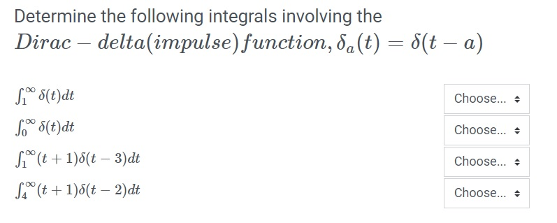 Solved Determine the following integrals involving the Dirac | Chegg.com