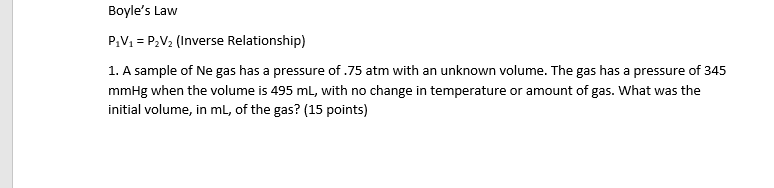 Solved Boyle’s Law P1V1 = P2V2 (Inverse Relationship) 1. A | Chegg.com