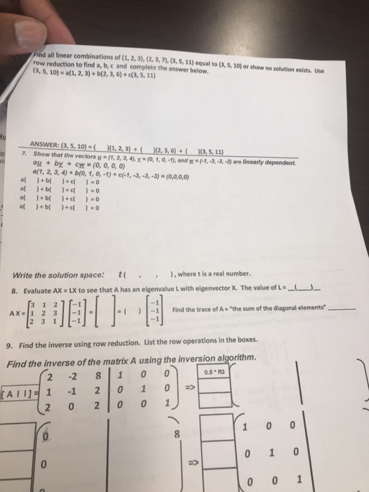 Solved Find all linear combinations of (1, 2, 3), | Chegg.com
