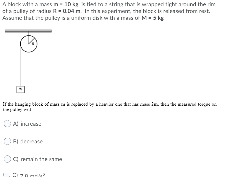 Solved A block with a mass m = 10 kg is tied to a string | Chegg.com