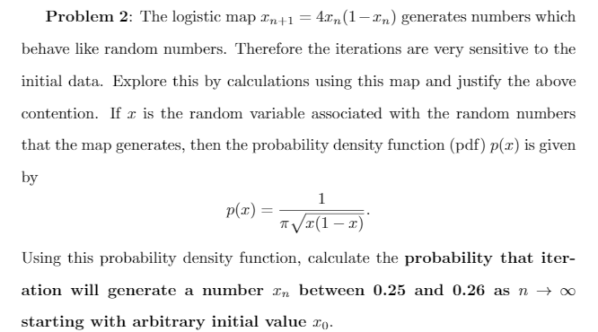 Problem 2: The logistic map In+1 = 4.1n (1-In) | Chegg.com