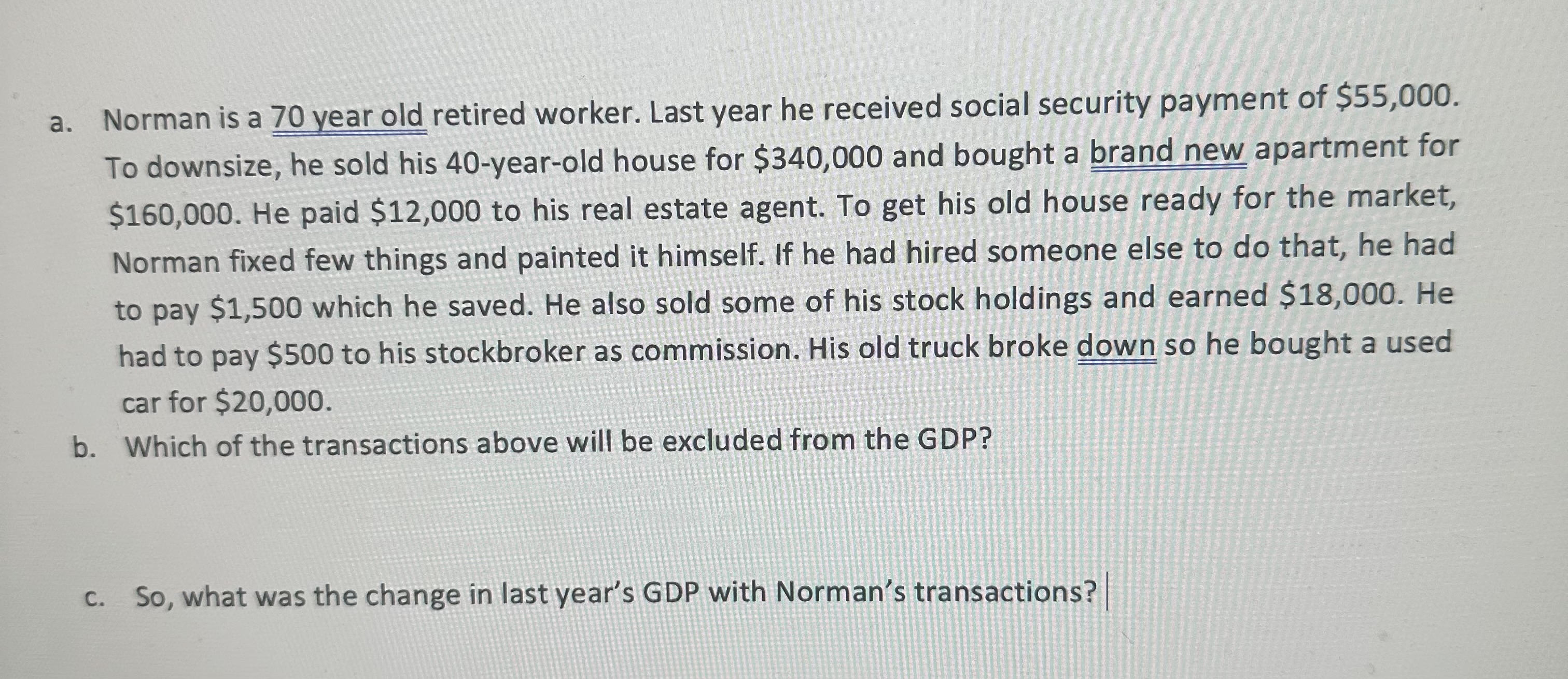 Solved a. Norman is a 70 year old retired worker. Last year | Chegg.com