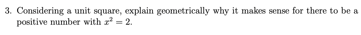 Solved 3. Considering a unit square, explain geometrically | Chegg.com
