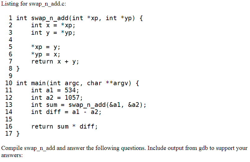 Solved Listing for swap_n_add.c: = -Nm non = 1 int | Chegg.com