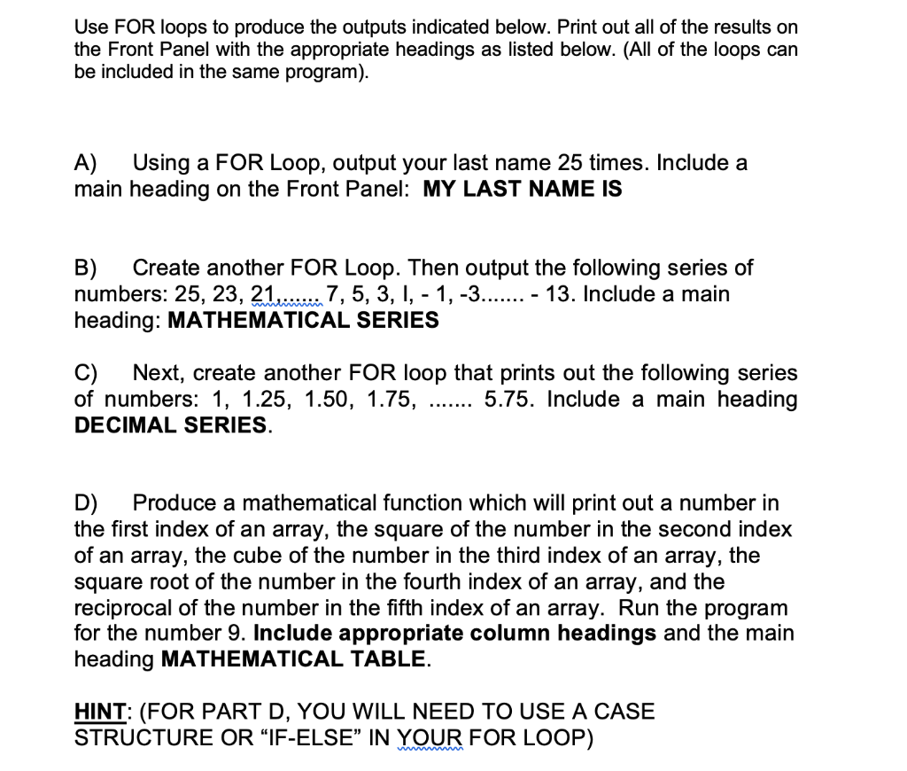 Solved Use FOR loops to produce the outputs indicated below. | Chegg.com