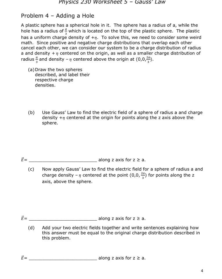 Solved Physics 230 Worksheet 5 - Gauss' Law Problem 4 - | Chegg.com