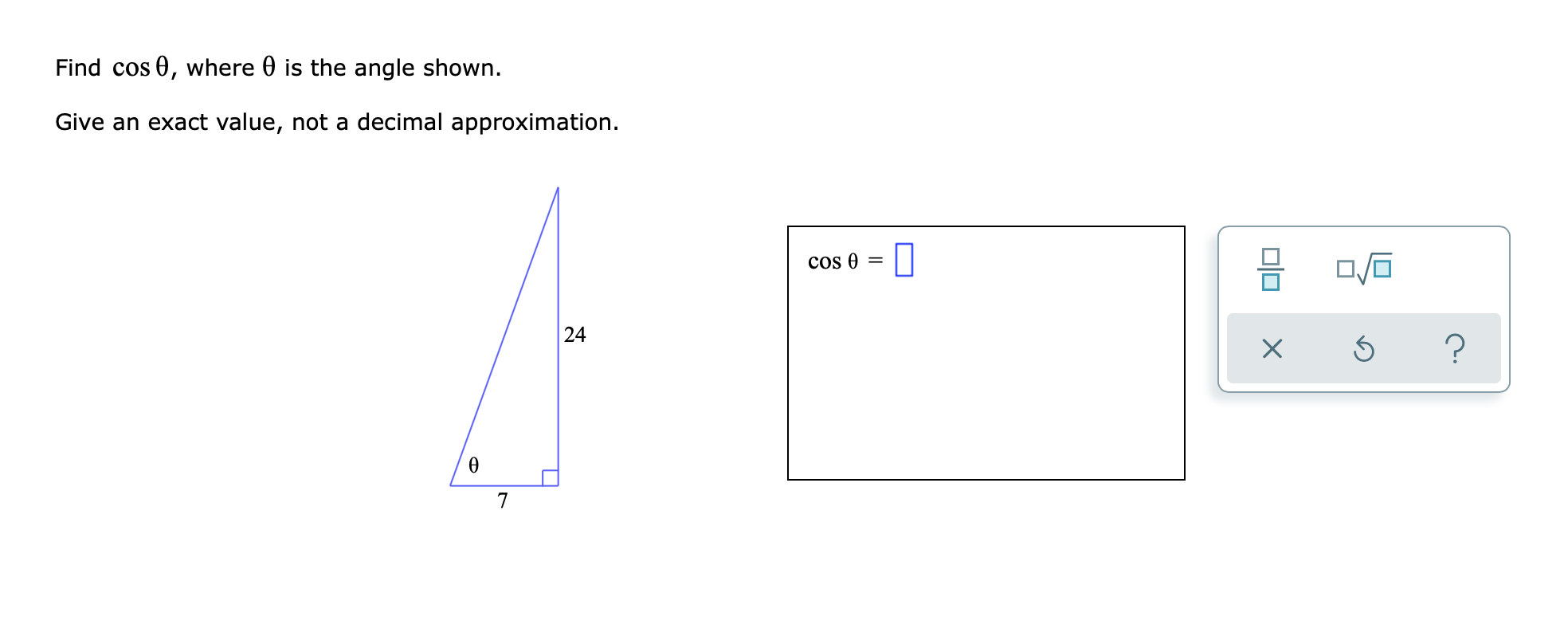 Solved Find cos 0, where O is the angle shown. Give an exact | Chegg.com
