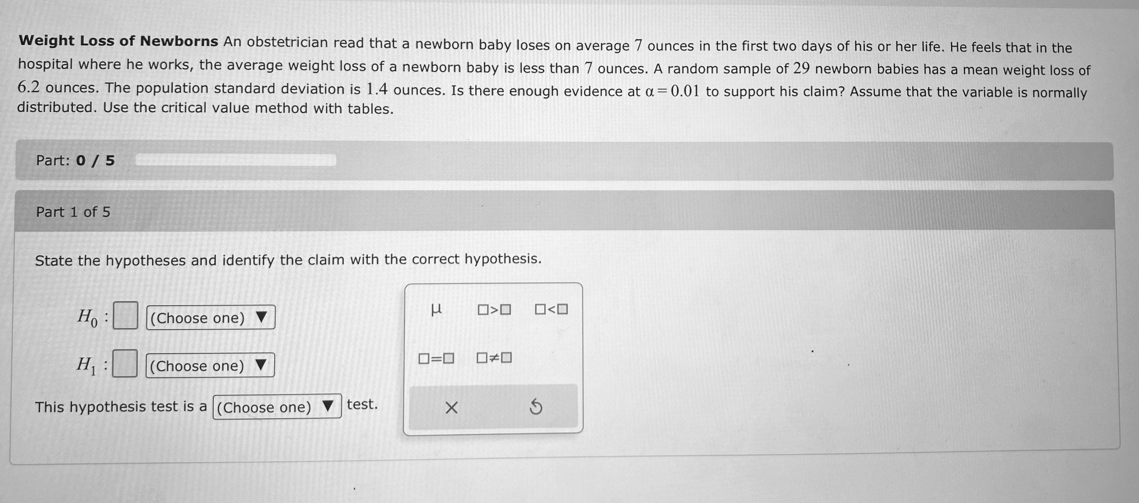 Solved Weight Loss of Newborns An obstetrician read that a | Chegg.com