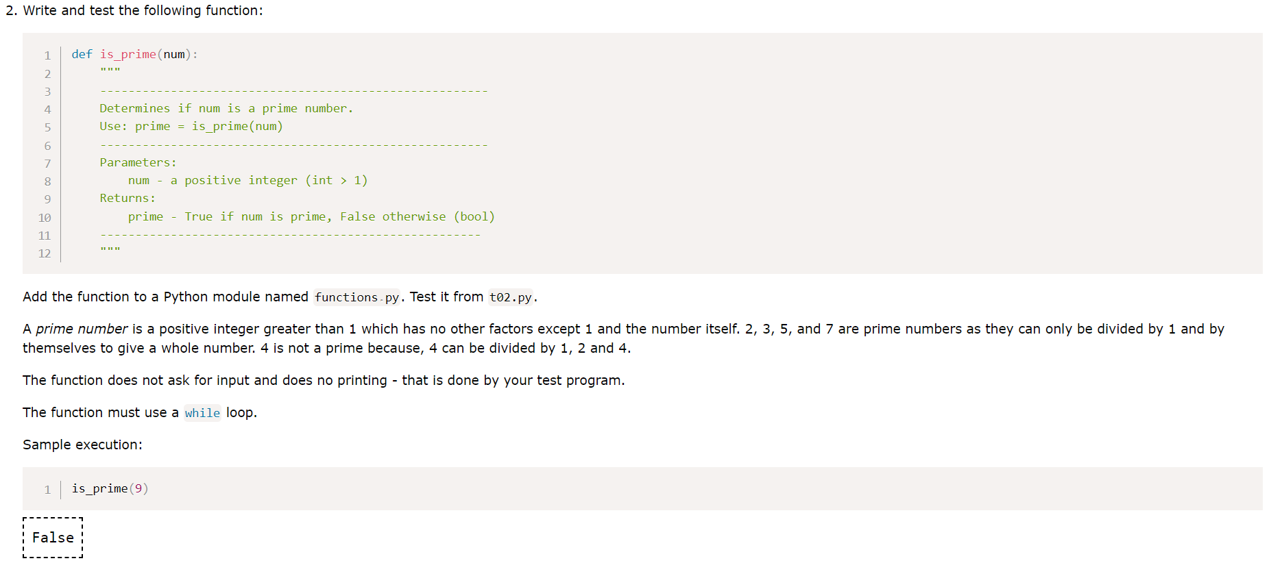 Solved def is_prime(num): "" " Determines if num is a prime | Chegg.com