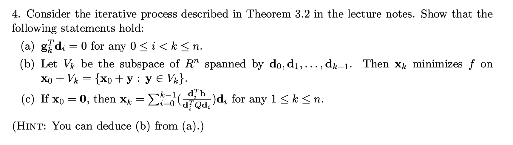 Solved = 4. Consider the iterative process described in | Chegg.com