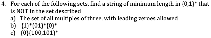 Solved 4. For each of the following sets, find a string of | Chegg.com