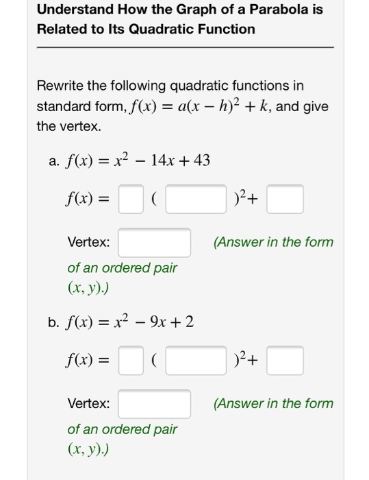 Solved Understand How the Graph of a Parabola is Related to | Chegg.com