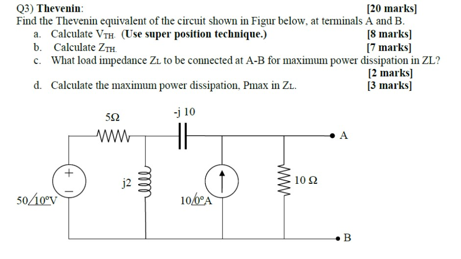 Solved Q3) Thevenin: [20 marks] Find the Thevenin equivalent | Chegg.com