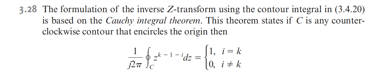 Solved 28 The formulation of the inverse Z-transform using | Chegg.com