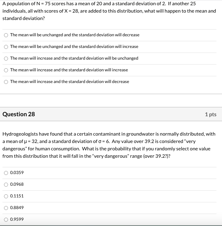 Solved A population of N = 75 scores has a mean of 20 and a | Chegg.com