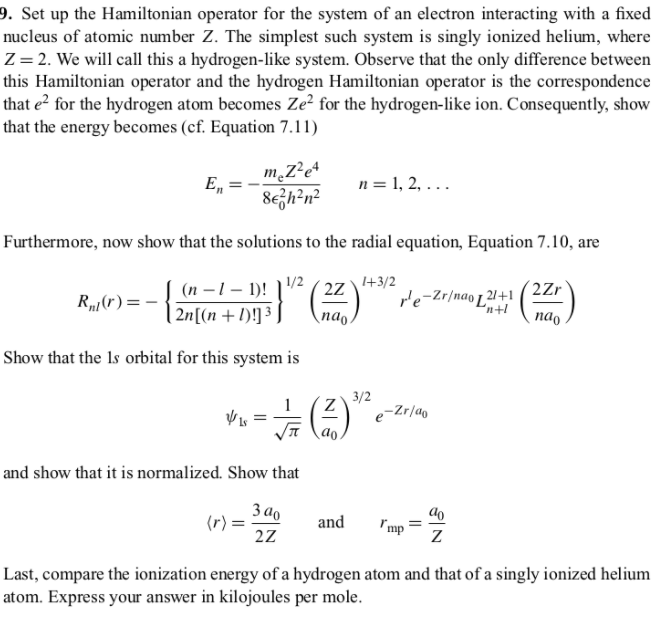 Solved 9. Set up the Hamiltonian operator for the system of | Chegg.com