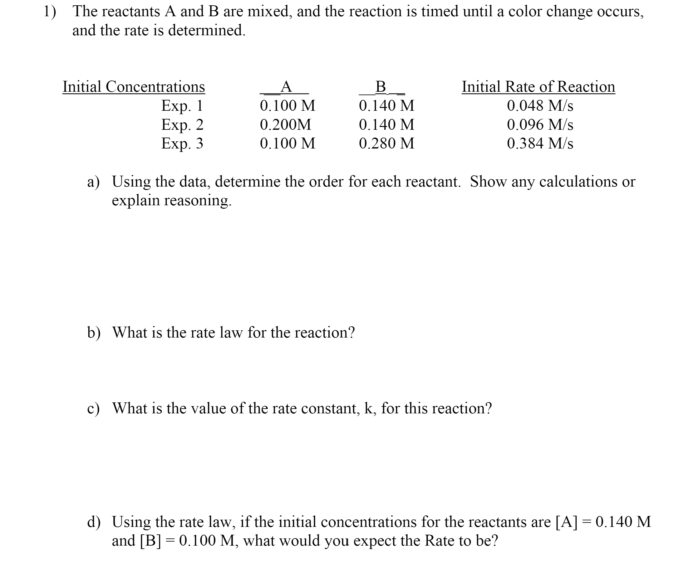 Solved The reactants A and B are mixed, and the reaction is | Chegg.com