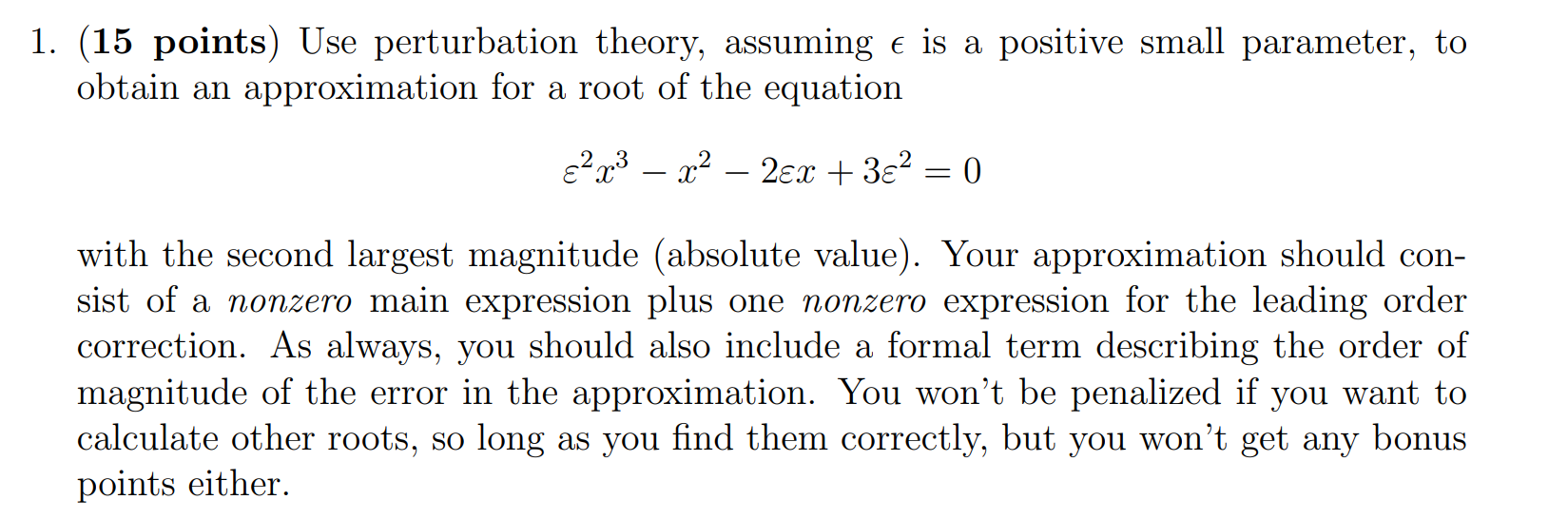 Solved (15 points) Use perturbation theory, assuming ϵ is a | Chegg.com