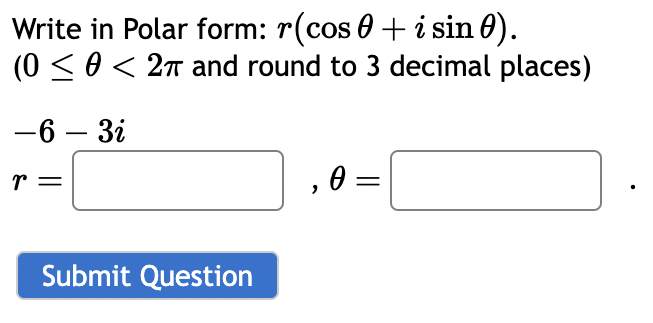 Solved Write in Polar form: r(cosθ+isinθ). ( 0≤θ