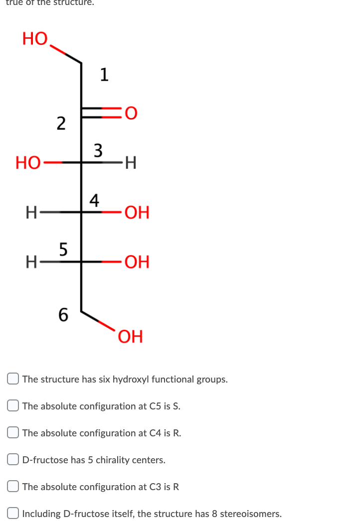 Solved true of the structure. HO 1 O 2 3 HO H 4 I OH 5 H ОН | Chegg.com