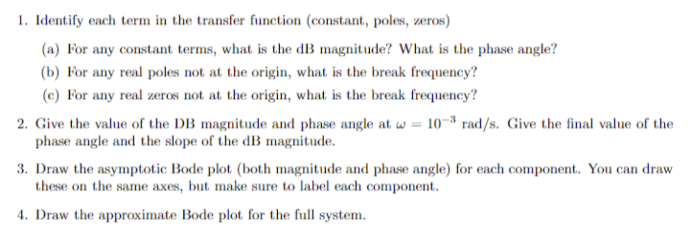 Solved For the system transfer function given by: | Chegg.com
