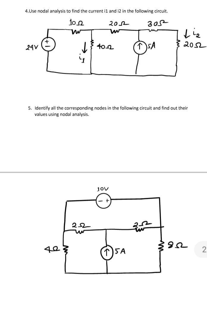 Solved 4.Use nodal analysis to find the current i1 and 12 in | Chegg.com