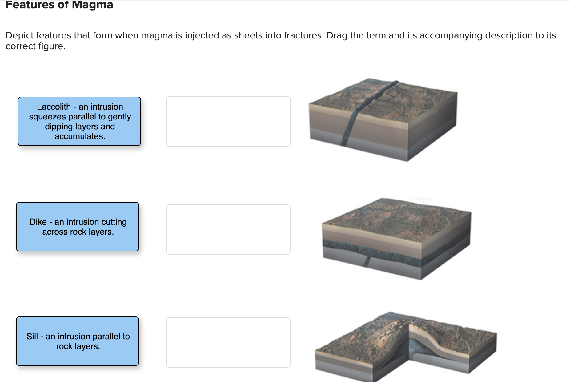 Solved Features of MagmaDepict features that form when magma | Chegg.com