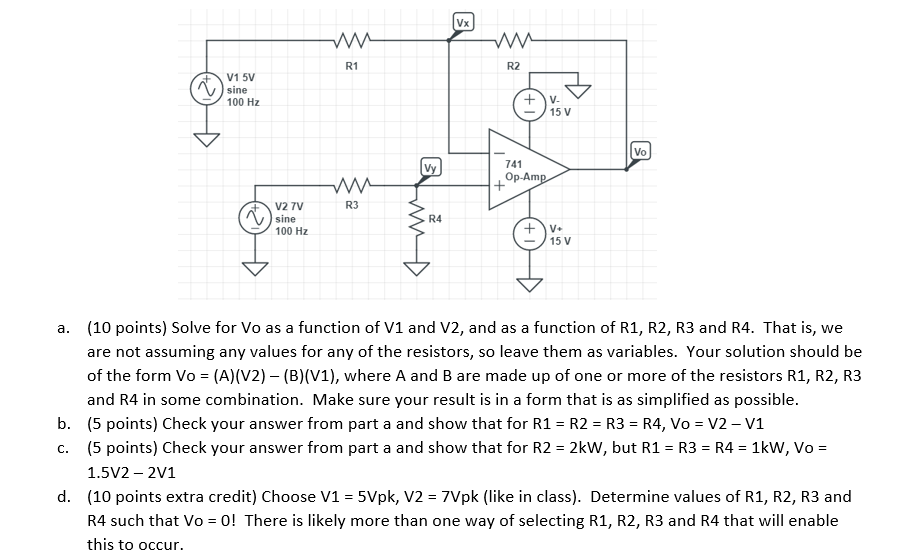 Solved Vx R1 R2 V1 5V sine 100 Hz V. 15 V Vo Vy 741 Op-Amp | Chegg.com