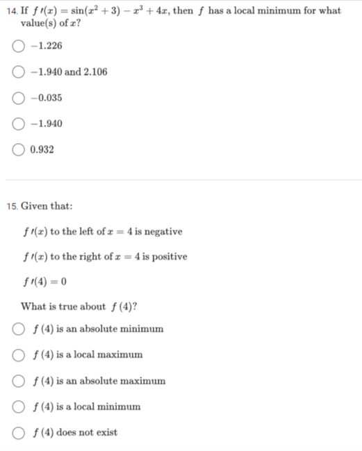 Solved 14. If f′(x)=sin(x2+3)−x3+4x, then f has a local | Chegg.com