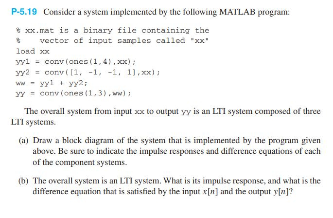 Solved P-5.19 Consider a system implemented by the following | Chegg.com