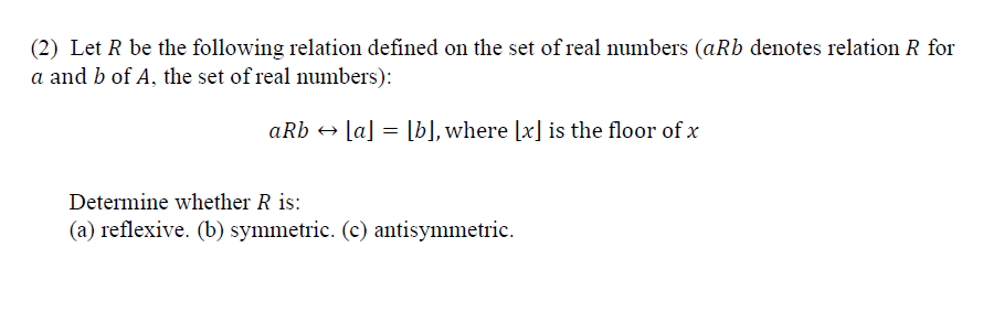 Solved (2) Let R be the following relation defined on the | Chegg.com