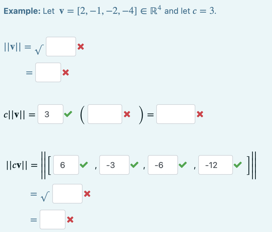 Solved Example: Let v=[2,−1,−2,−4]∈R4 and let c=3 ∥v∥=x=x | Chegg.com