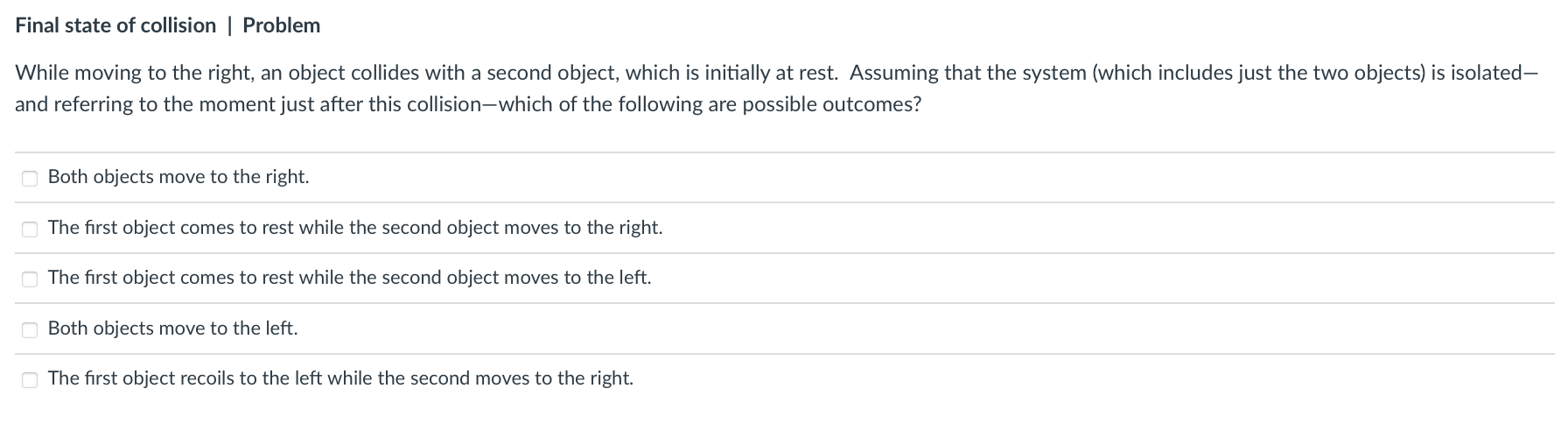 Solved While Moving To The Right An Object Collides With A 4140
