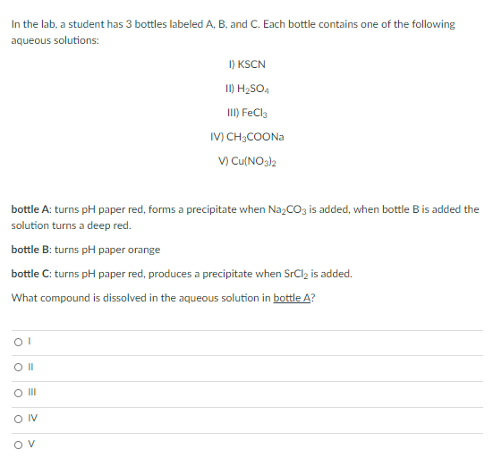 Solved In the lab, a student has 3 bottles labeled A, B, and | Chegg.com