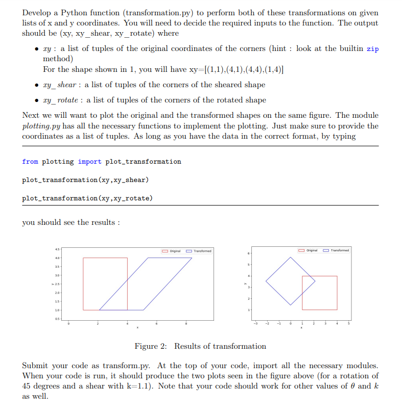 Solved Develop a Python function (transformation.py) to | Chegg.com