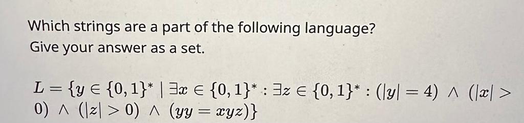 Solved Which strings are a part of the following | Chegg.com