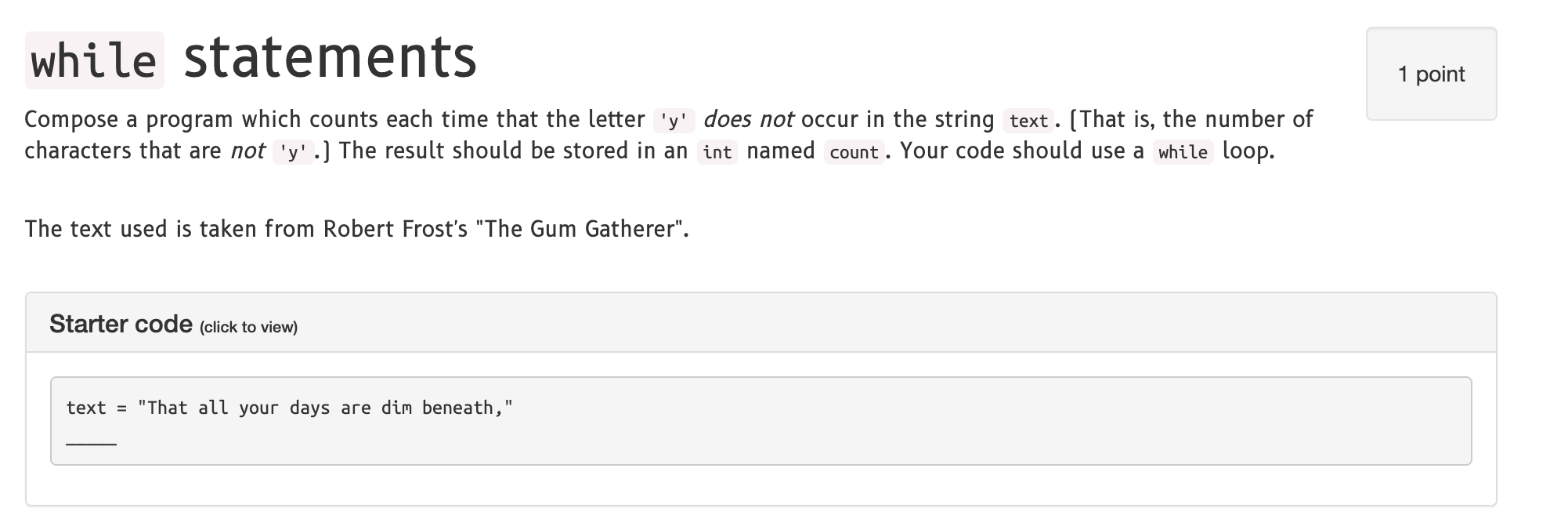 Solved while statements 1 point Compose a program which | Chegg.com
