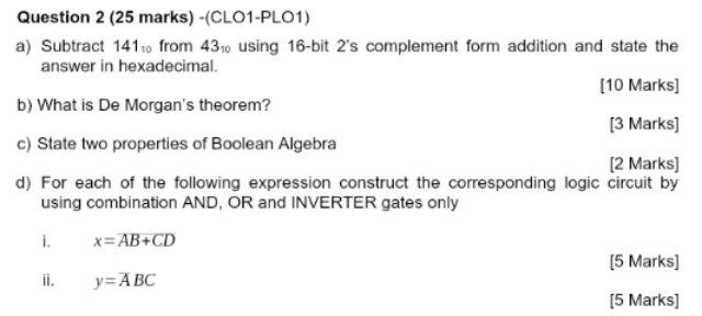 Solved Question 2 (25 marks) -(CLO1-PLO1) a) Subtract 141, | Chegg.com