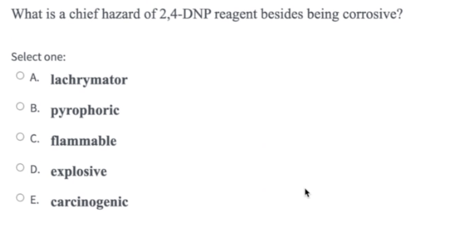 Solved What is a chief hazard of 2,4-DNP reagent besides | Chegg.com