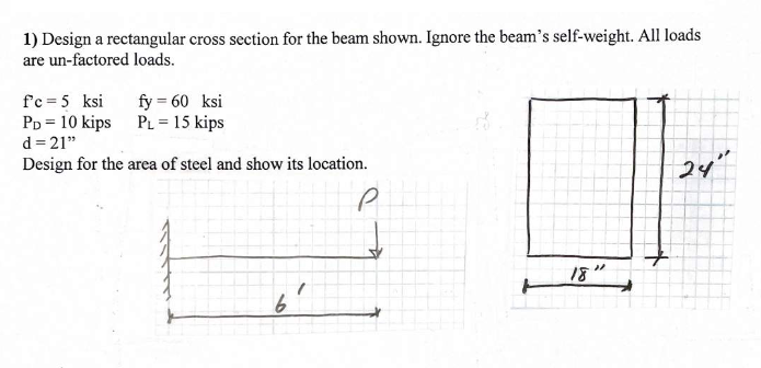Solved 1) Design a rectangular cross section for the beam | Chegg.com