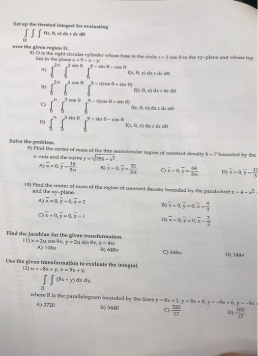 Solved Set up the iterated integral for evaluating f(r, 0, | Chegg.com