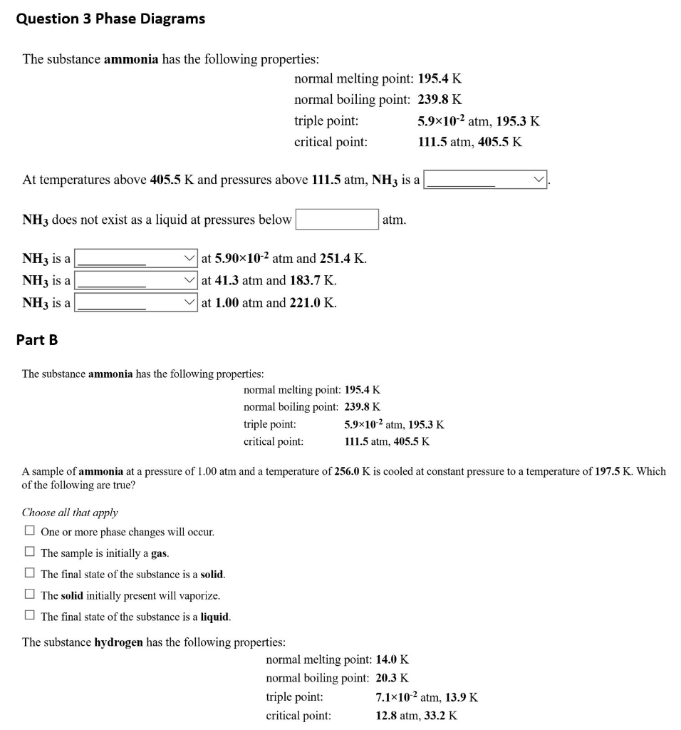 Solved Question 3 Phase Diagrams he substance ammonia has | Chegg.com