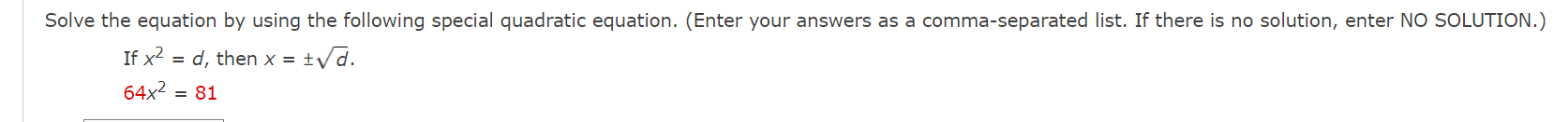 Solved Solve the equation by using the following special | Chegg.com
