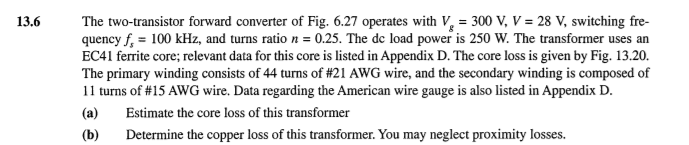 The two-transistor forward converter of Fig. 6.27 | Chegg.com