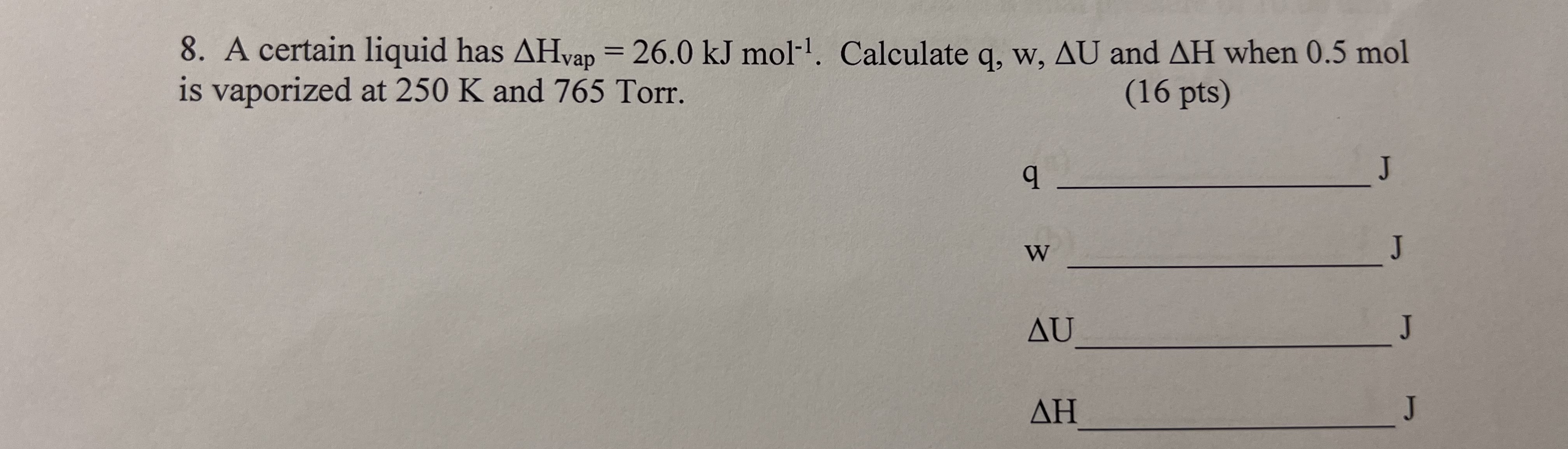 Solved 8. A certain liquid has ΔHvap=26.0 kJ mol−1. | Chegg.com