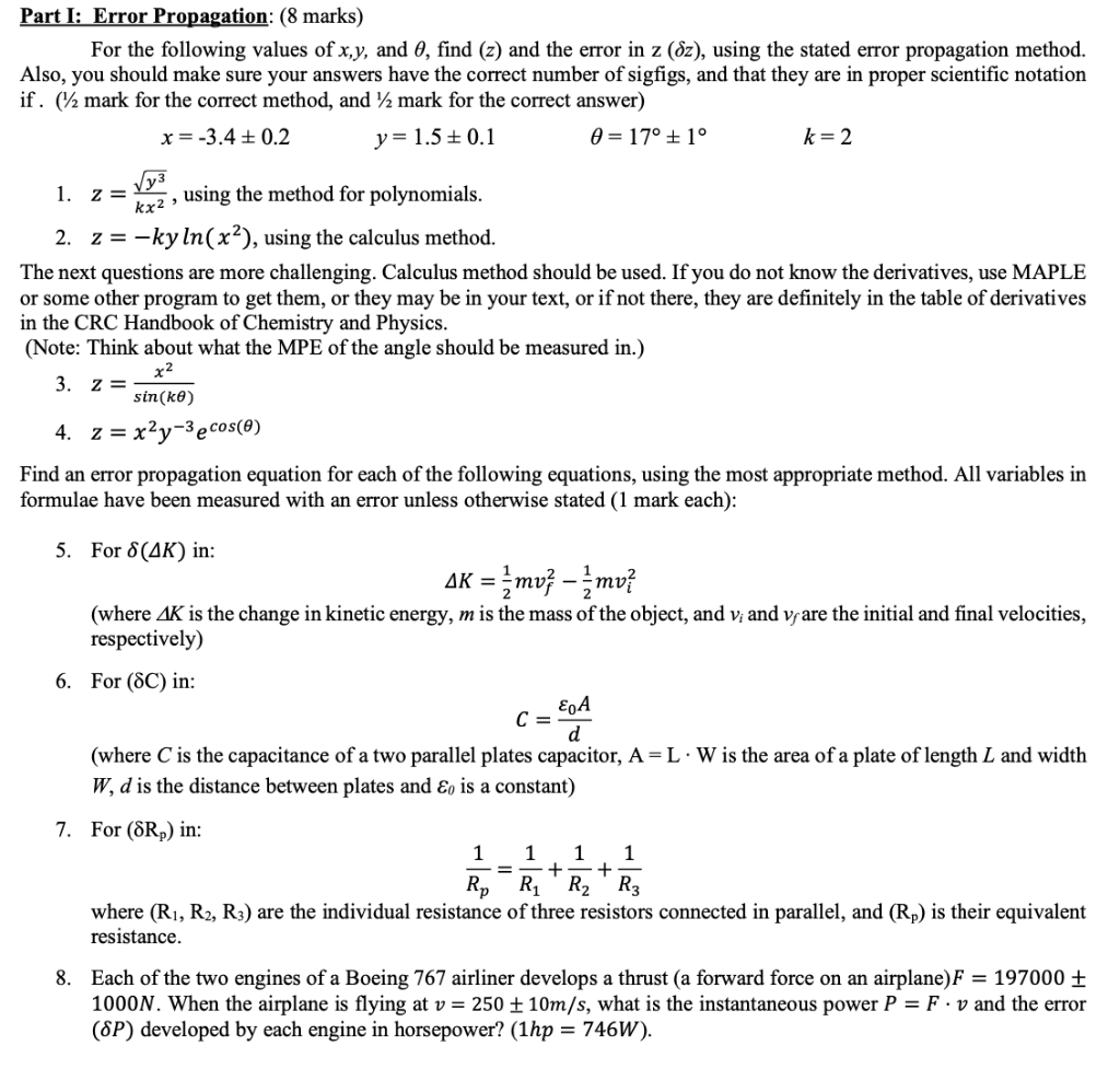 Solved Part I: Error Propagation: (8 marks) For the | Chegg.com
