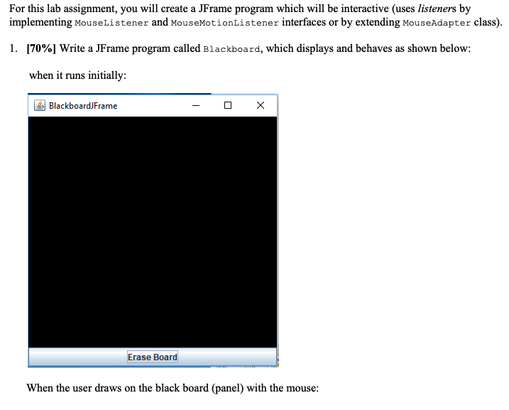 Solved For this lab assignment, you will create a JFrame | Chegg.com