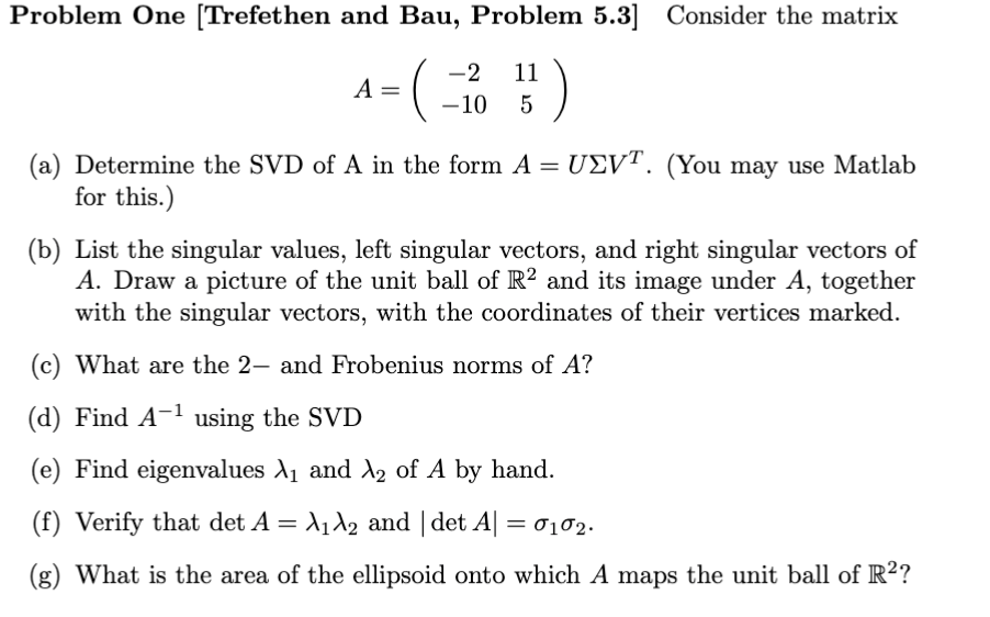 Solved A=(−2−10115) (a) Determine the SVD of A in the form | Chegg.com