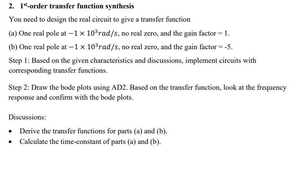 Solved 2. 1st−order transfer function synthesis You need to | Chegg.com