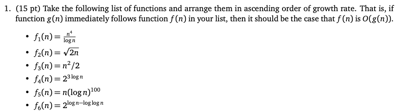Solved 1. (15 pt) Take the following list of functions and | Chegg.com
